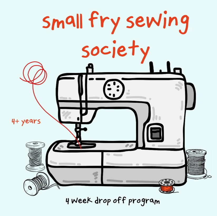 Small Fry Sewing Society – Children's Art Factory